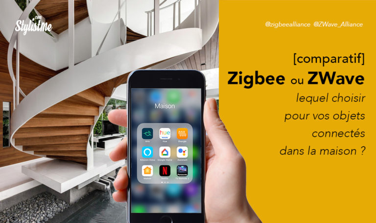 Zigbee ou Z-Wave c'est quoi et lequel choisir pour une maison connectée