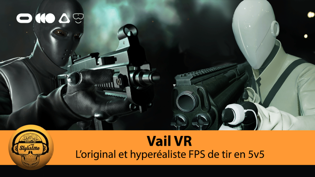 VAIL VR peut être le meilleur FPS réaliste 5V5 pour casques PCVR