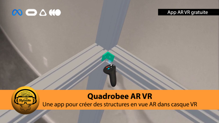 Quadrobee créez des prototypes AR avec un casque VR