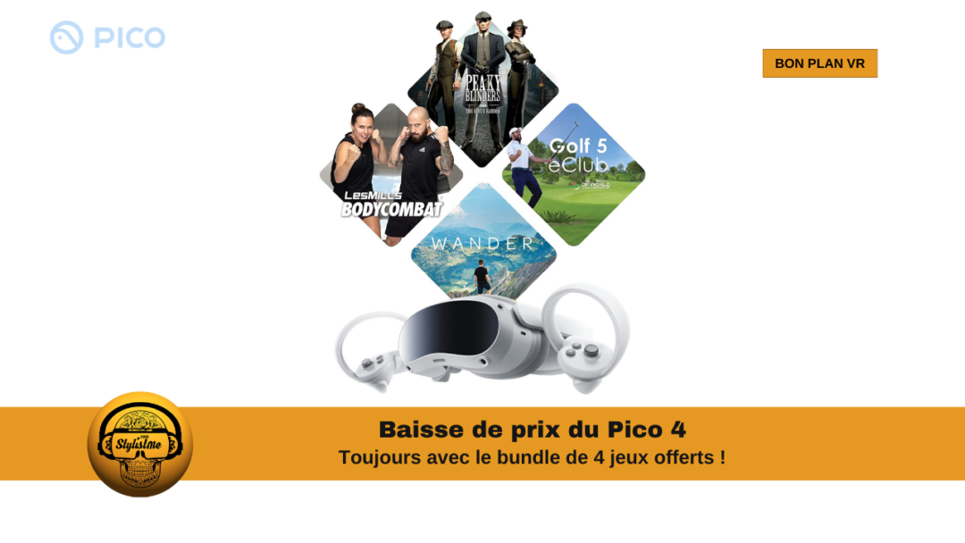 Baisse de prix du Pico 4 avec l'arrivée du Pico 4 Pro