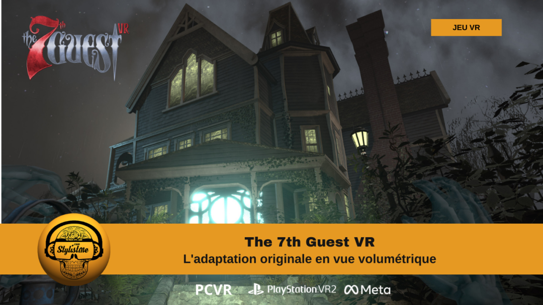 The 7th Guest VR enquête et énigme dans un étrange manoir