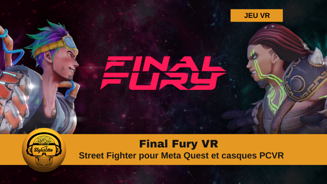 Final Fury un Street Fighter like en VR sur Quest et PCVR