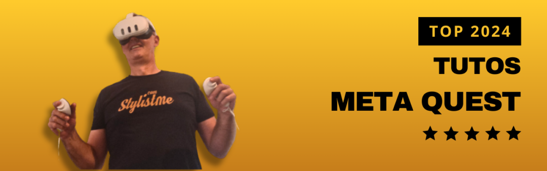 Test Meta Quest 3 test complet en utilisation réelle