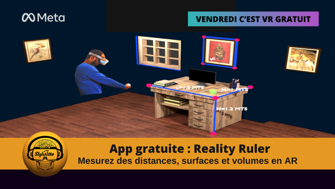 Reality Ruler jeu VR gratuit du vendredi pour Quest