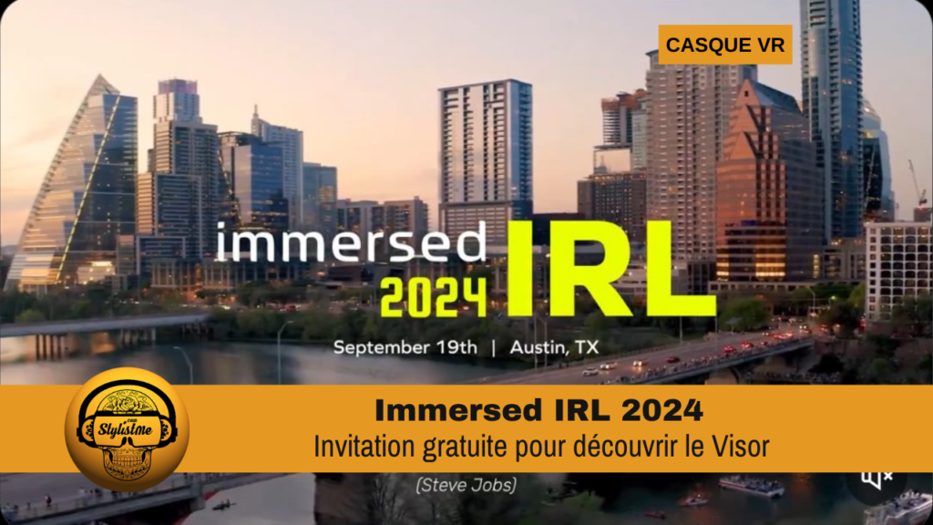 Immersed IRL 2024 nouvelle rxpérience de l'Informatique Spatiale