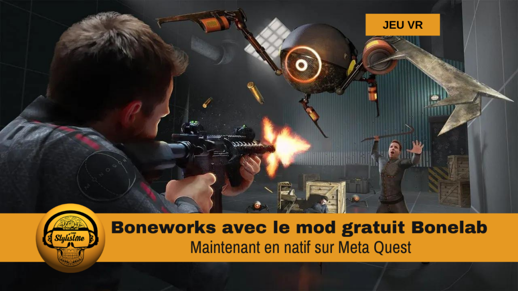 Boneworks le mod gratuit Bonelab pour Meta Quest
