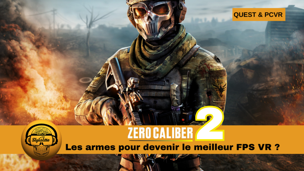 Zero Caliber 2 : pas une simple suite, du lourd, du très lourd