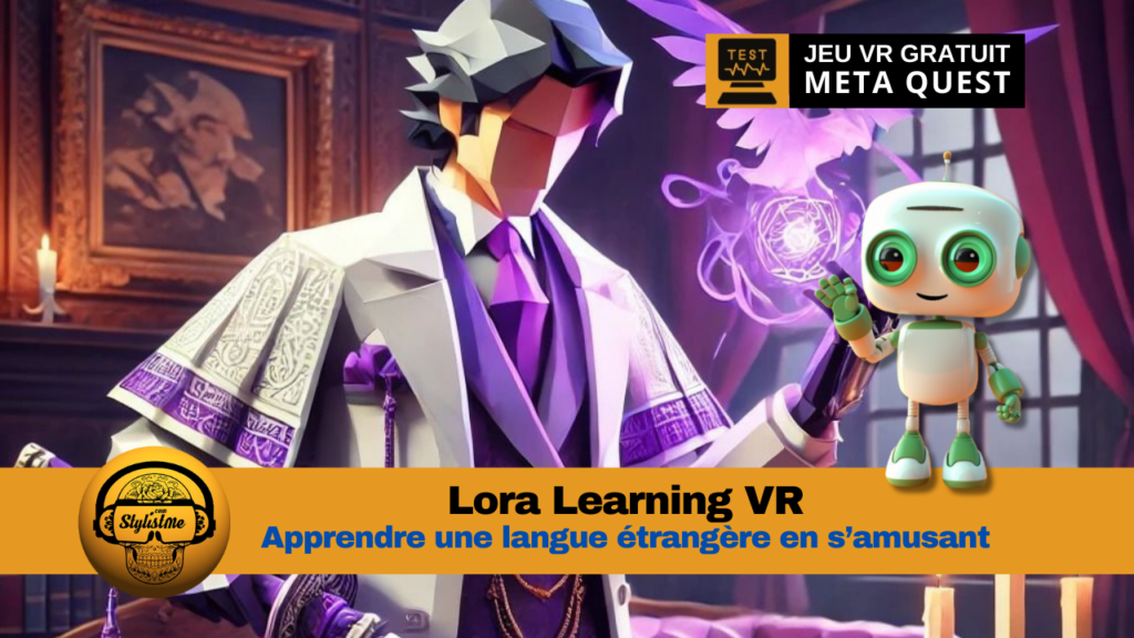 Lora Learning : Jeu VR pour apprendre les langues