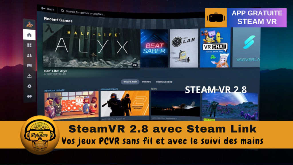 SteamVR 2.8 jeux PCVR sans fil et avec le suivi des mains