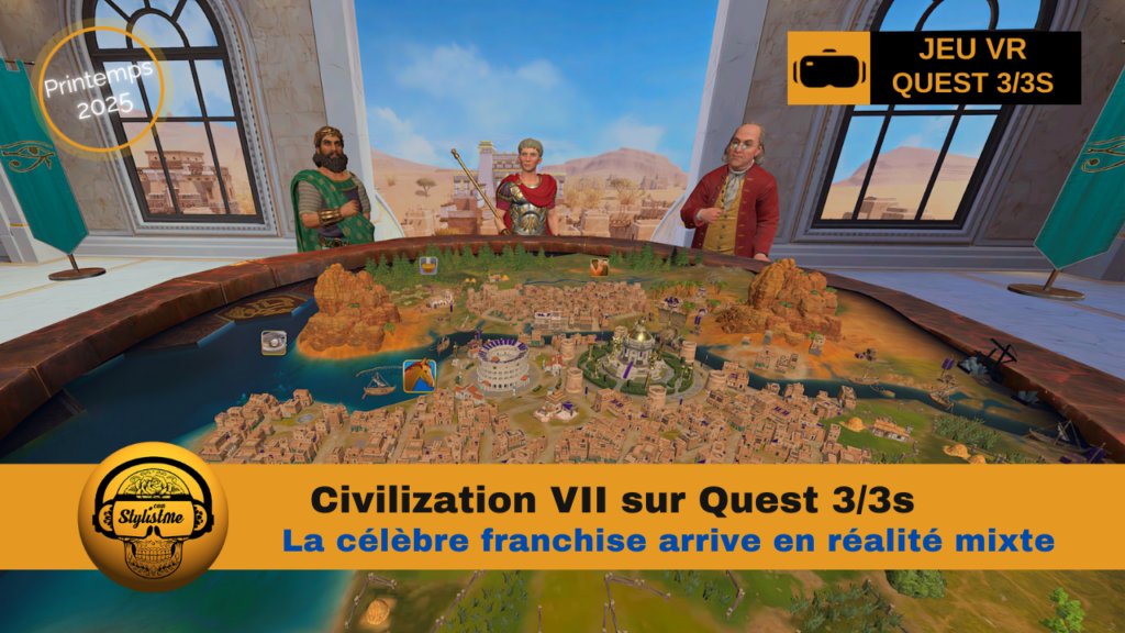 Civilization 7 VR la franchise arrive sur Meta Quest 3/3s
