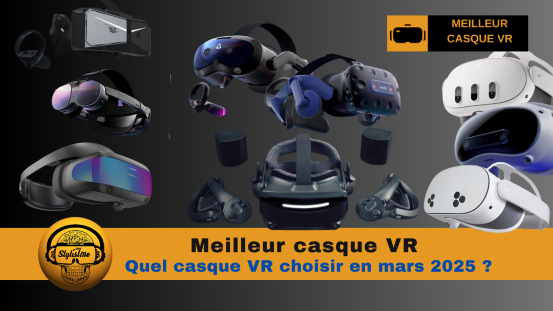 Meilleur casque VR mars 2025 : quel casque VR choisir