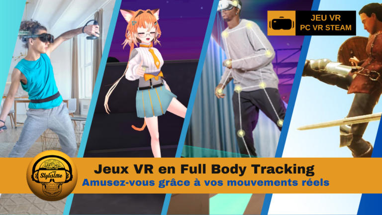 Jeux VR full body tracking (compatibles suivi complet du corps)