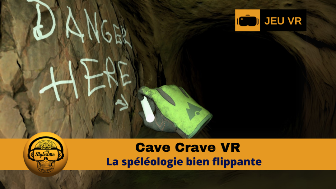 Cave Crave VR : exploration et survie sous terre