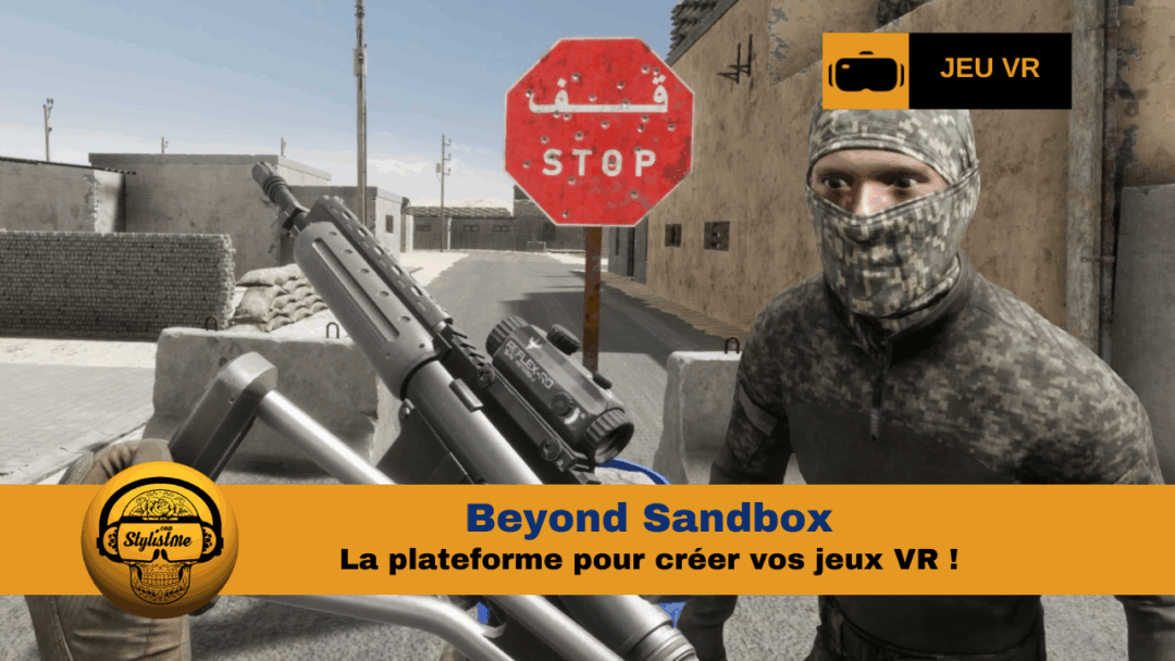 Beyond Sandbox : la future plateforme de création de jeux VR