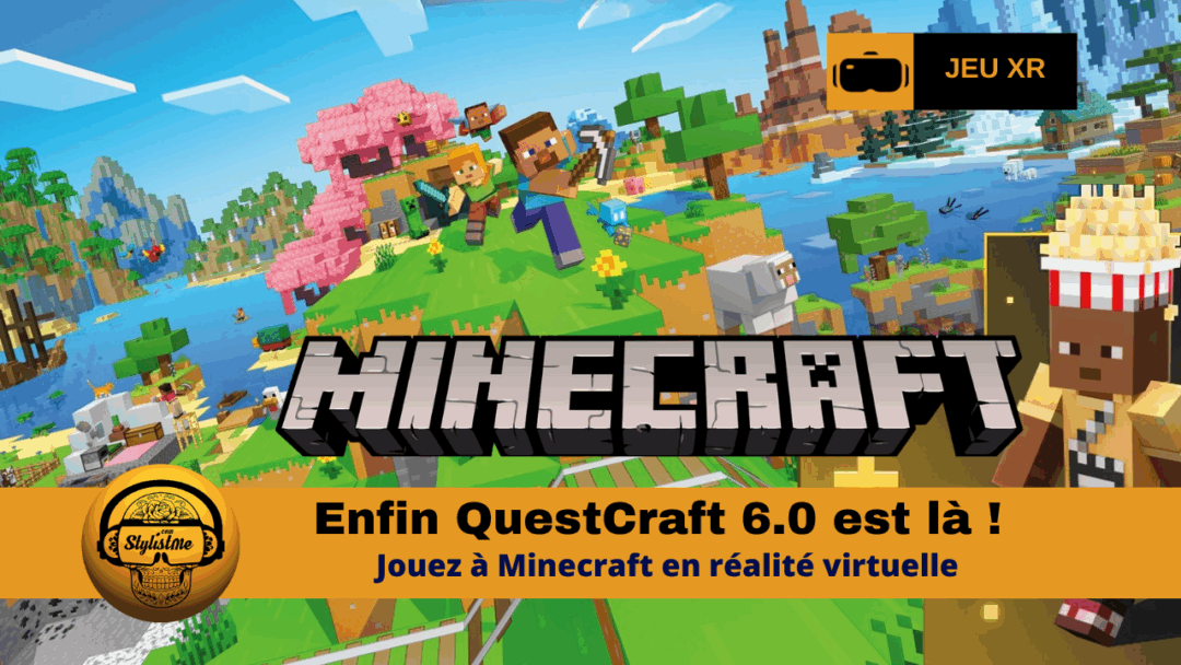 QuestCraft 6.0 le véritable Minecraft en réalité virtuelle