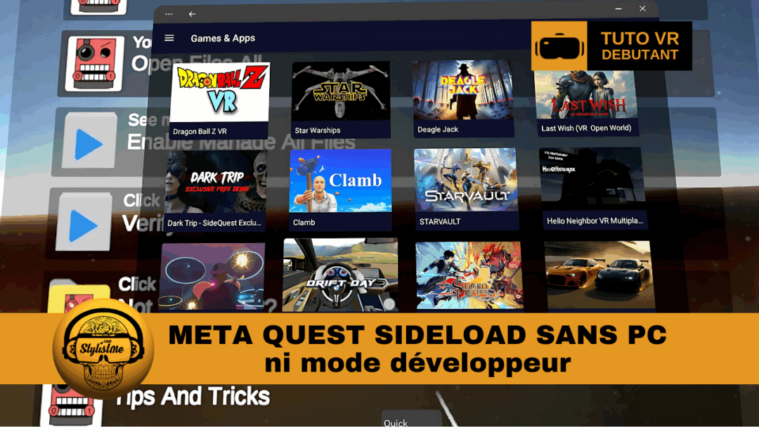 Sideload Quest sans PC ni mode développeur : guide complet
