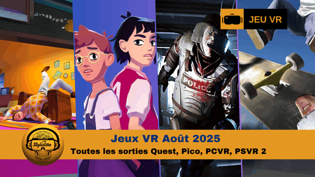Jeux VR août 2025 : sorties sur Meta Quest, PSVR2, PCVR, Pico...