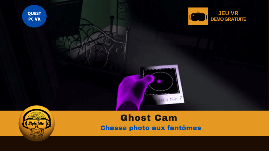 Ghost Cam, chasse-photo paranormale en VR immersive