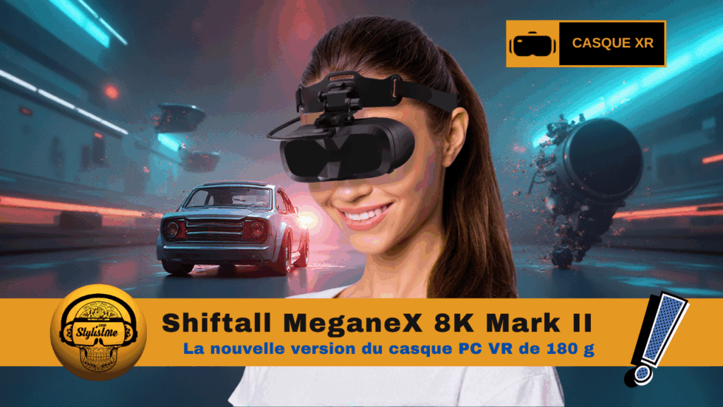 Shiftall MeganeX 8K Mark II : le casque PC VR ultra-léger amélioré