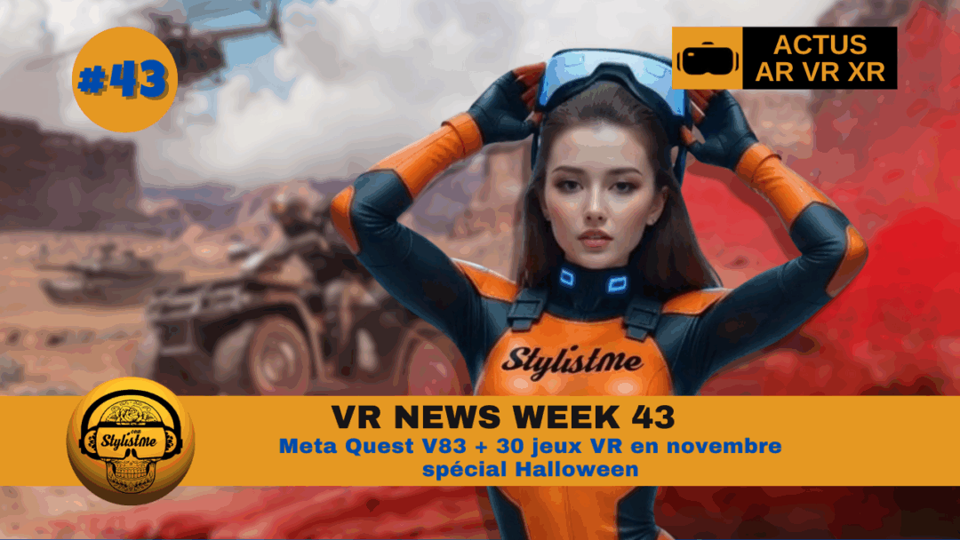 VR NEWS WEEK 43 : Meta V83, sorties jeux VR de novembres
