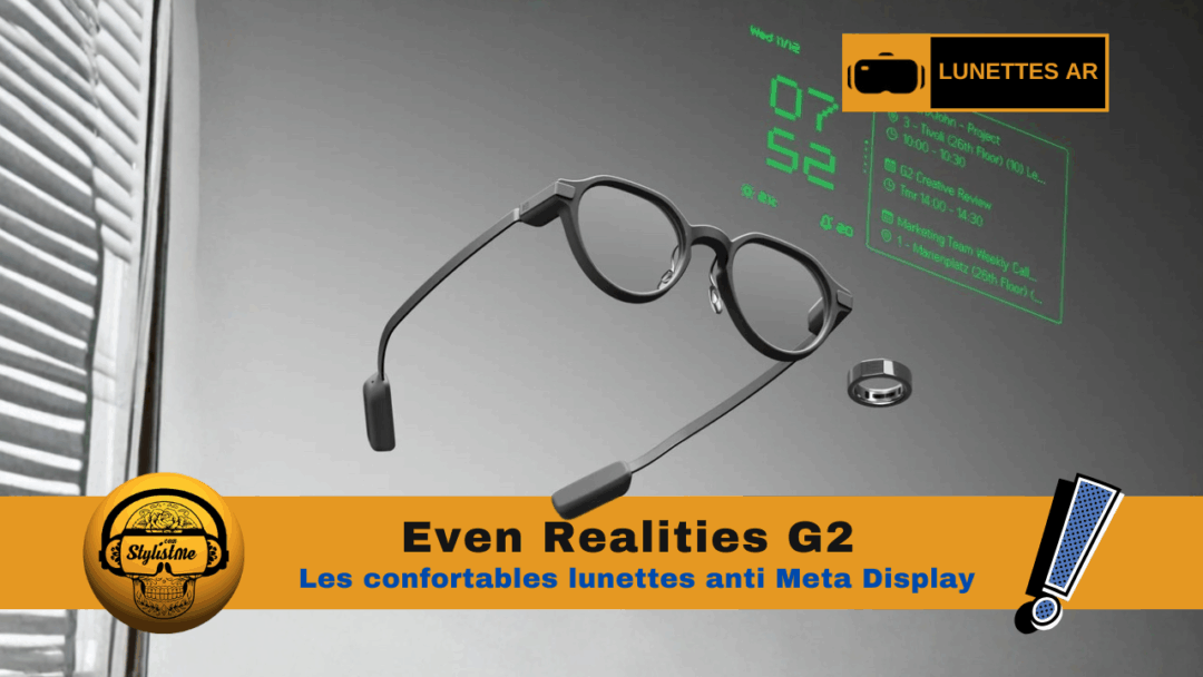 Even G2 Realities les lunettes anti Meta Display