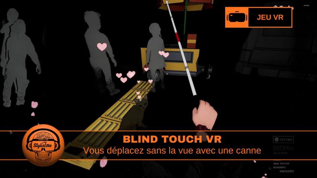 Blind Touch VR : expérimentez la perception sans la vue