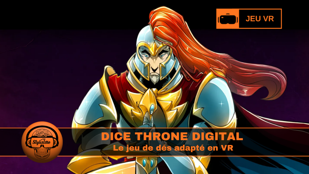 Dice Throne Digital : le jeu de dés passe en VR